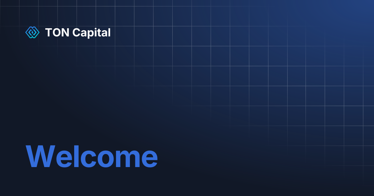 Welcome | TON Capital